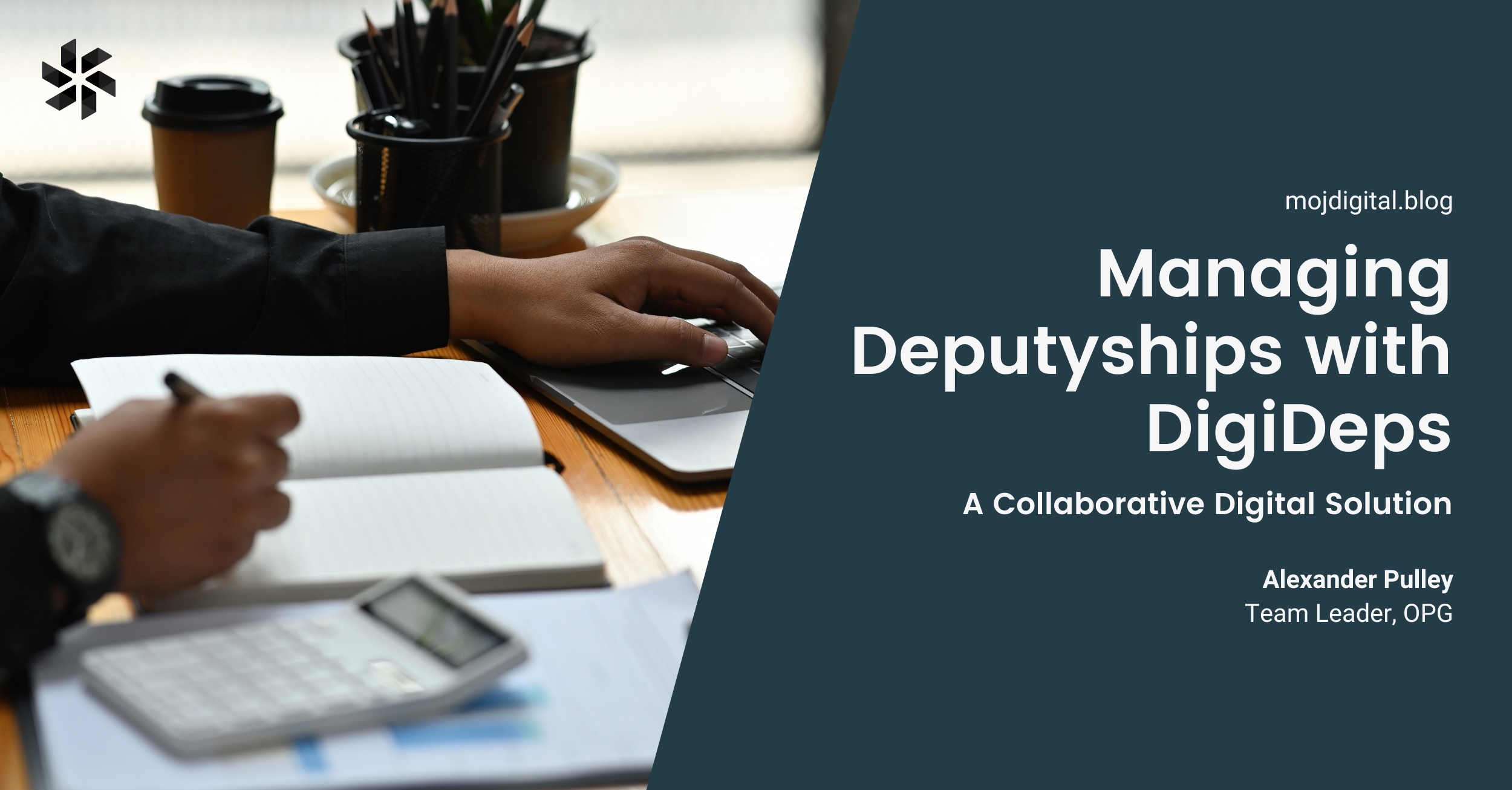 Managing Deputyships with DigiDeps: A Collaborative Digital Solution ...