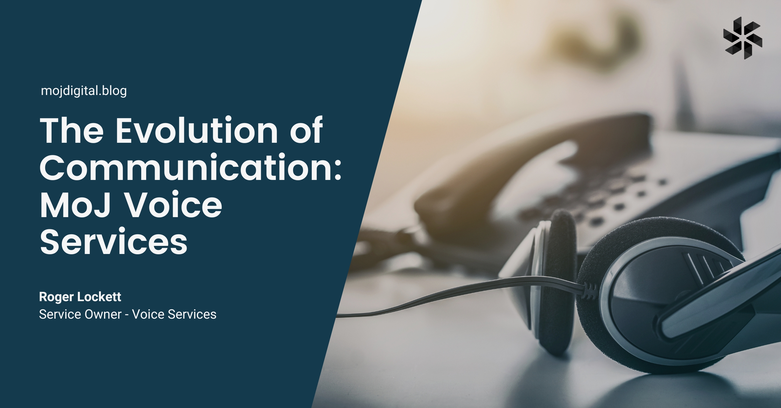 The Evolution of Communication: MoJ Voice Services – Justice Digital
